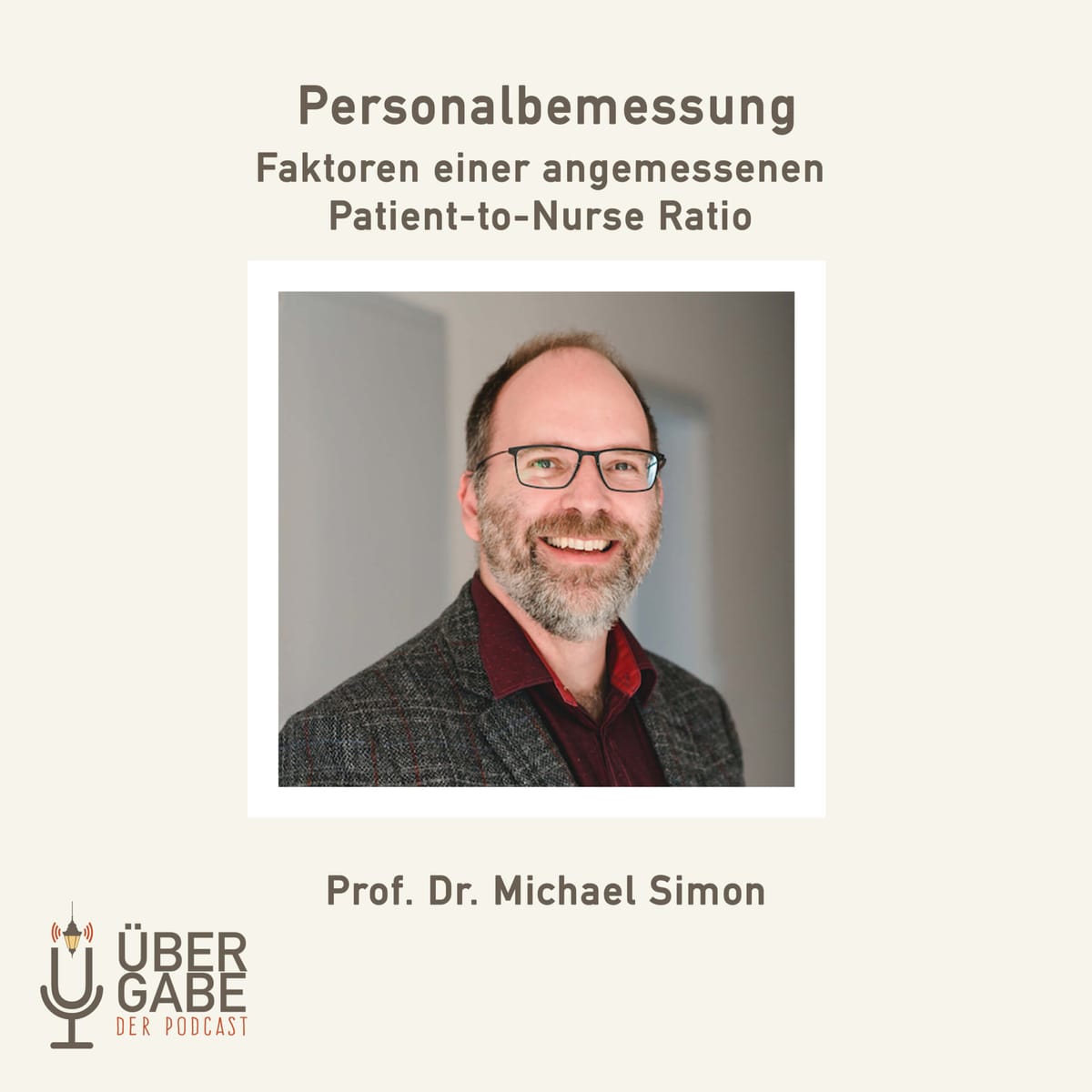 Übergabe | Personalbemessung und Patient-to-Nurse Ratio (Prof. Dr ...